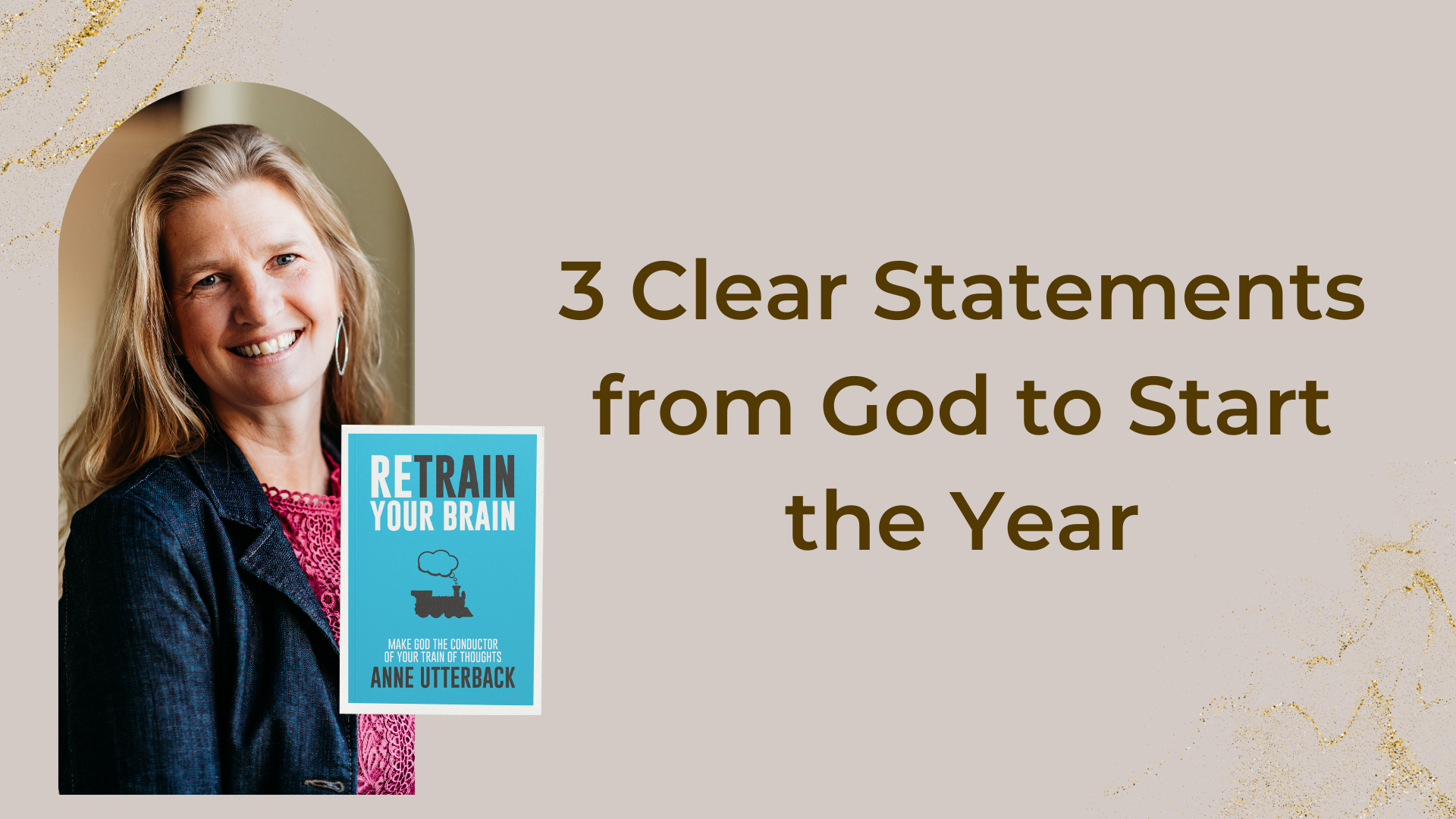 3 Clear Statements from God to Start the Year - AnneUtters